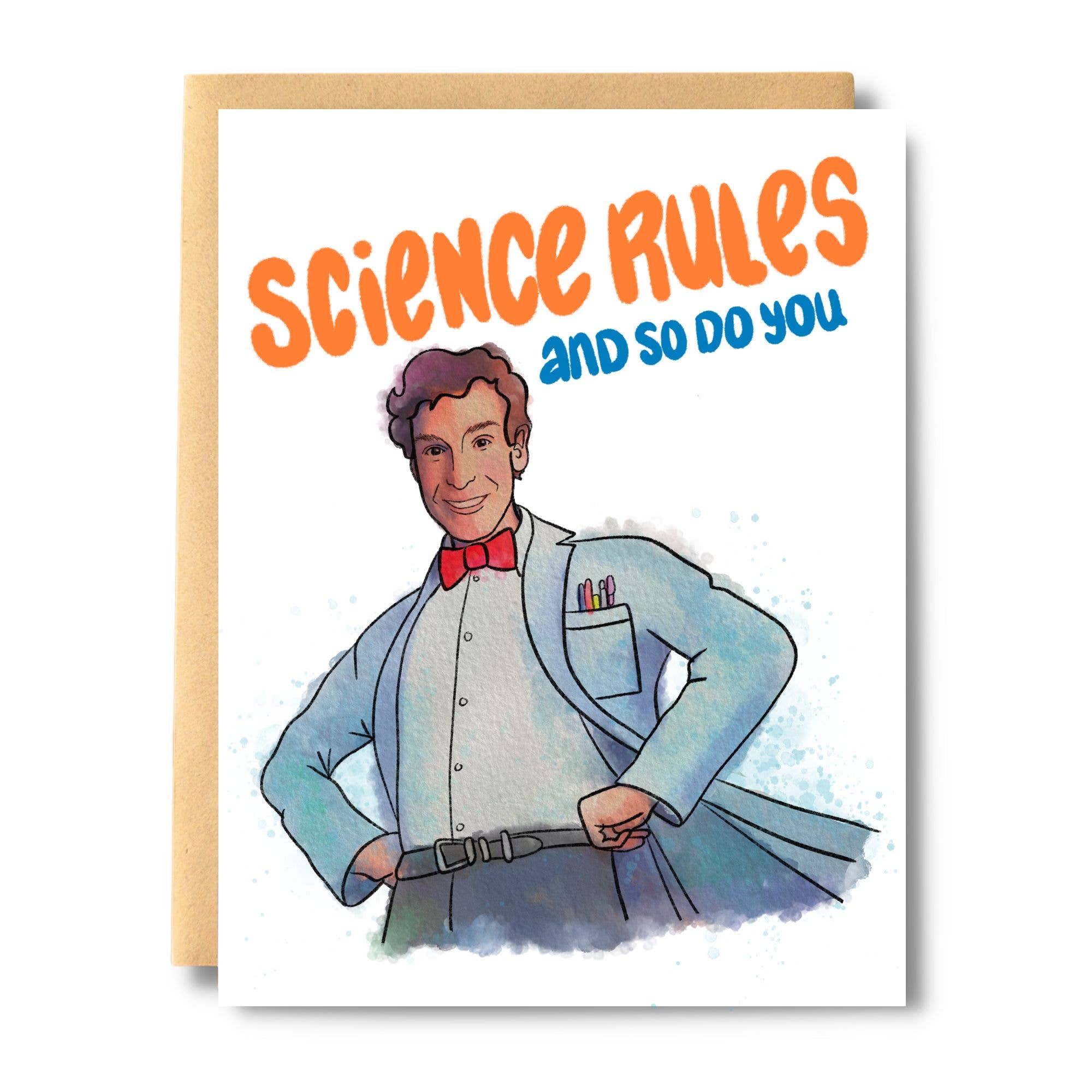 Science Rules, And So Do You, Bill Nye Card | Caribou Gifts Inc.